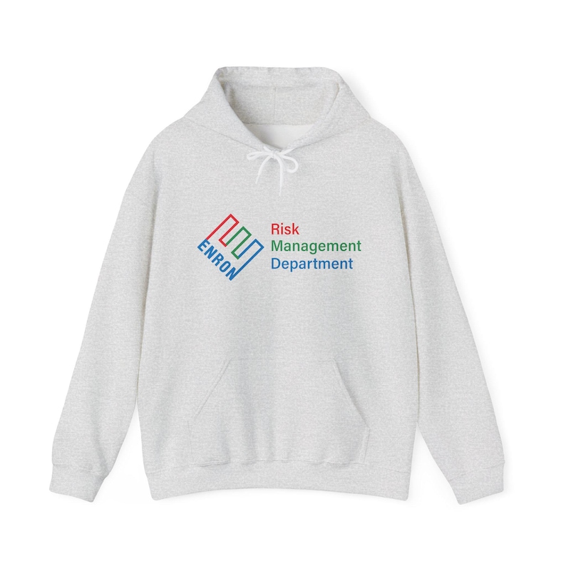 Enron Risk Management Department Hoodie Sweatshirt | Stock | Wall ...