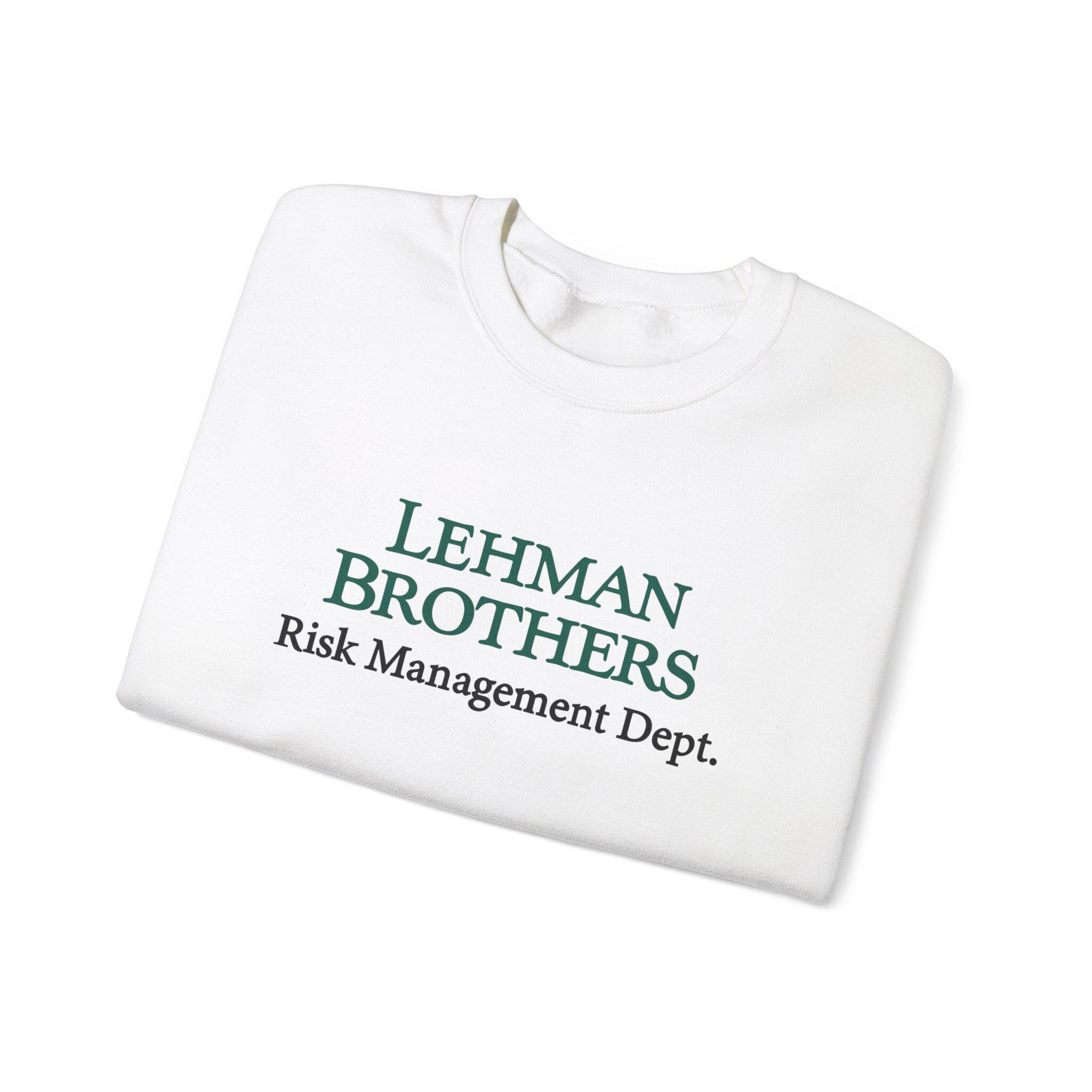 Lehman Brothers Risk Management Dept. Crewneck Sweatshirt, Lehman Bros ...