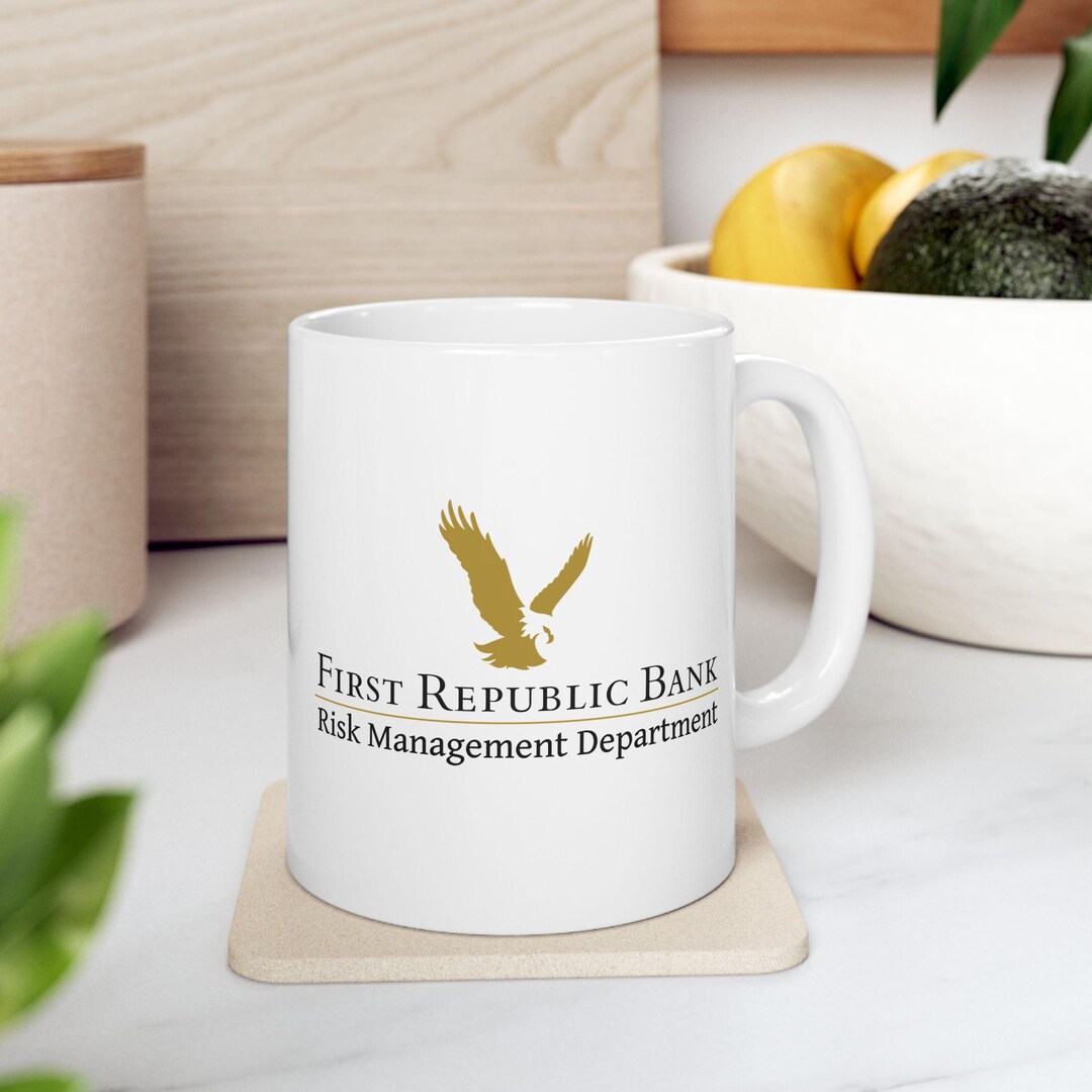 First Republic Bank Risk Management Department Mug, Finance Meme Cup ...
