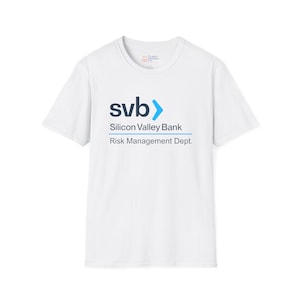 Svb Silicon Valley Bank Risk Management Dept. Crewneck T-shirt, Funny ...