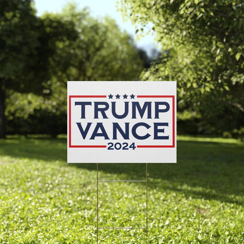 Trump Vance 2024 Plastic Yard Sign With Stake, 3 Sizes, Donald Trump ...