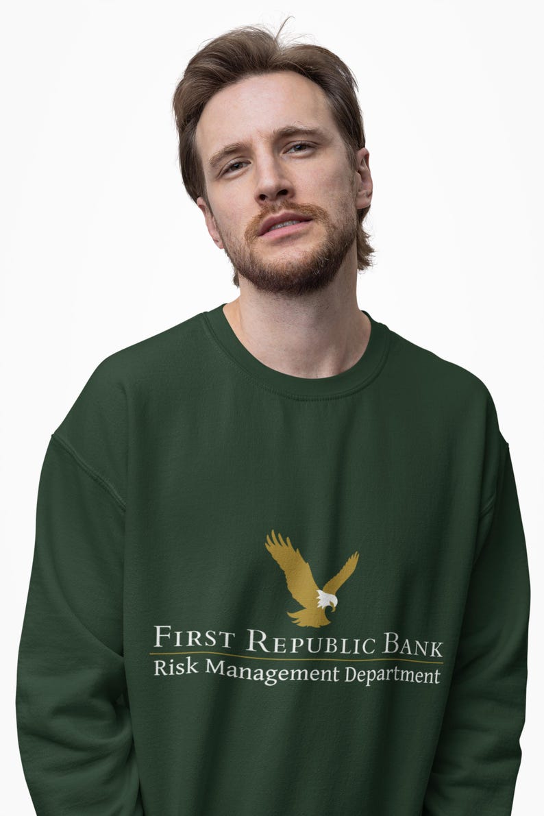 First Republic Bank Risk Management Department Sweatshirt | Finance ...