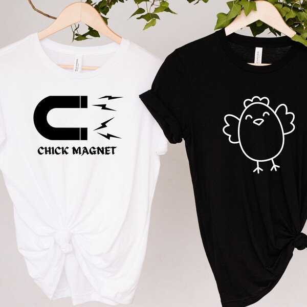 Chick Magnet Shirt - Etsy