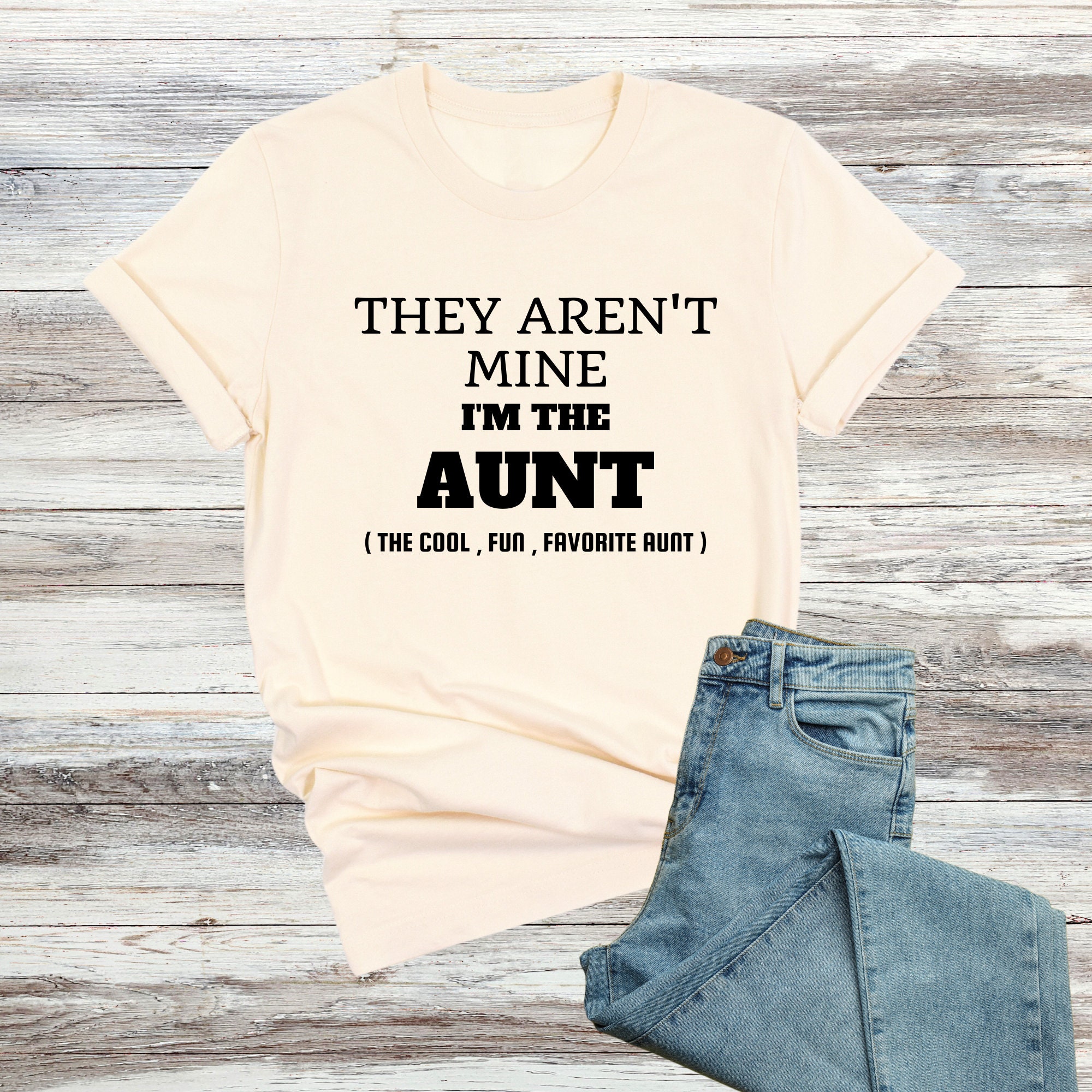 I'm the Aunt Shirt, Funny Auntie Tee, Gift for Aunt - Etsy