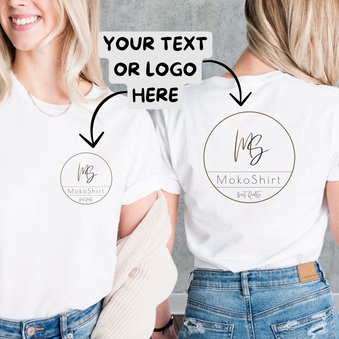 Your Custom Text Front and Back T-shirt, Custom Back Design Tee ...