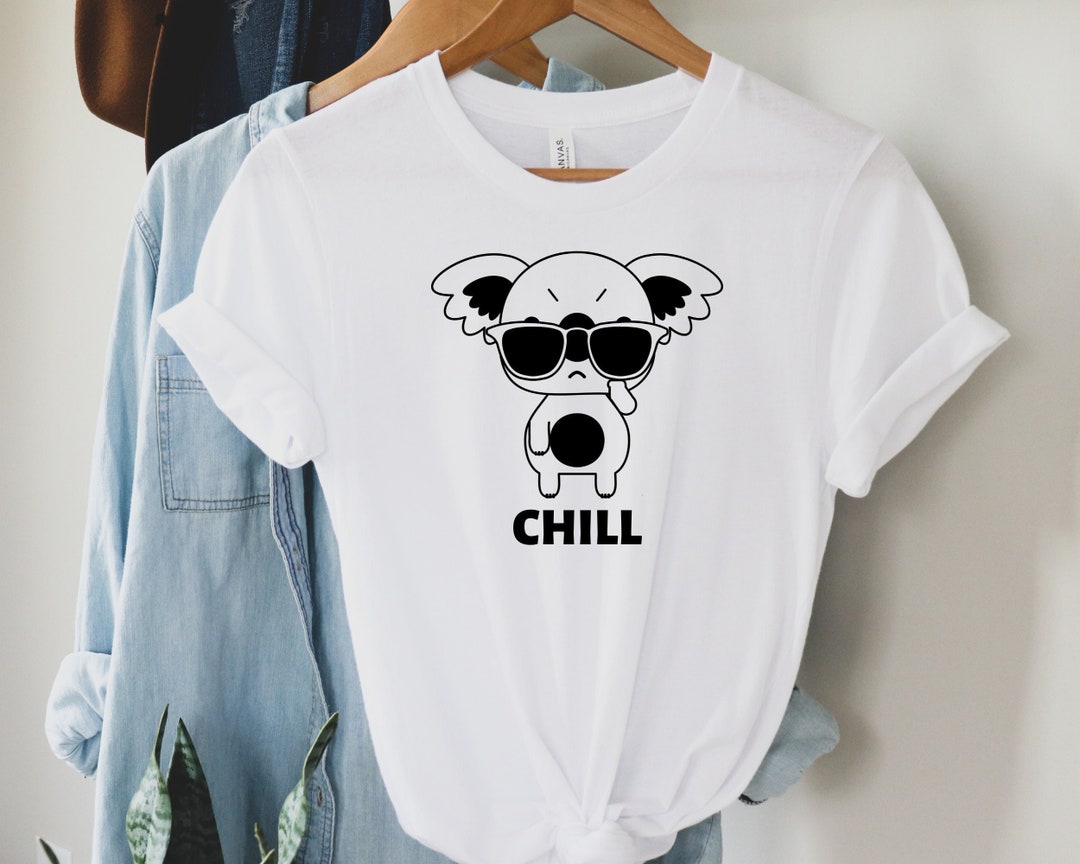 Koala Chill Shirt, Cute Koala T-shirts, Cool Koala Tee, World Animal ...