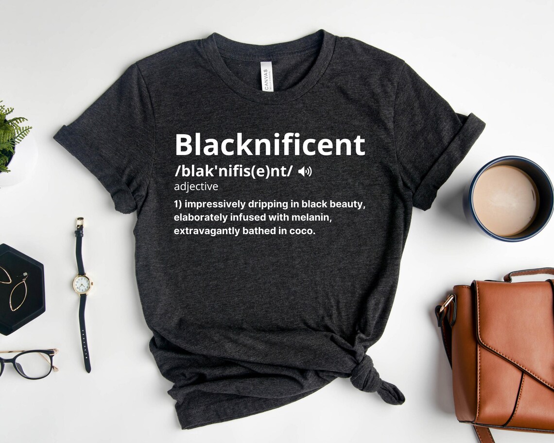 Blacknificent Shirt Black Women Gifts Independent Black - Etsy