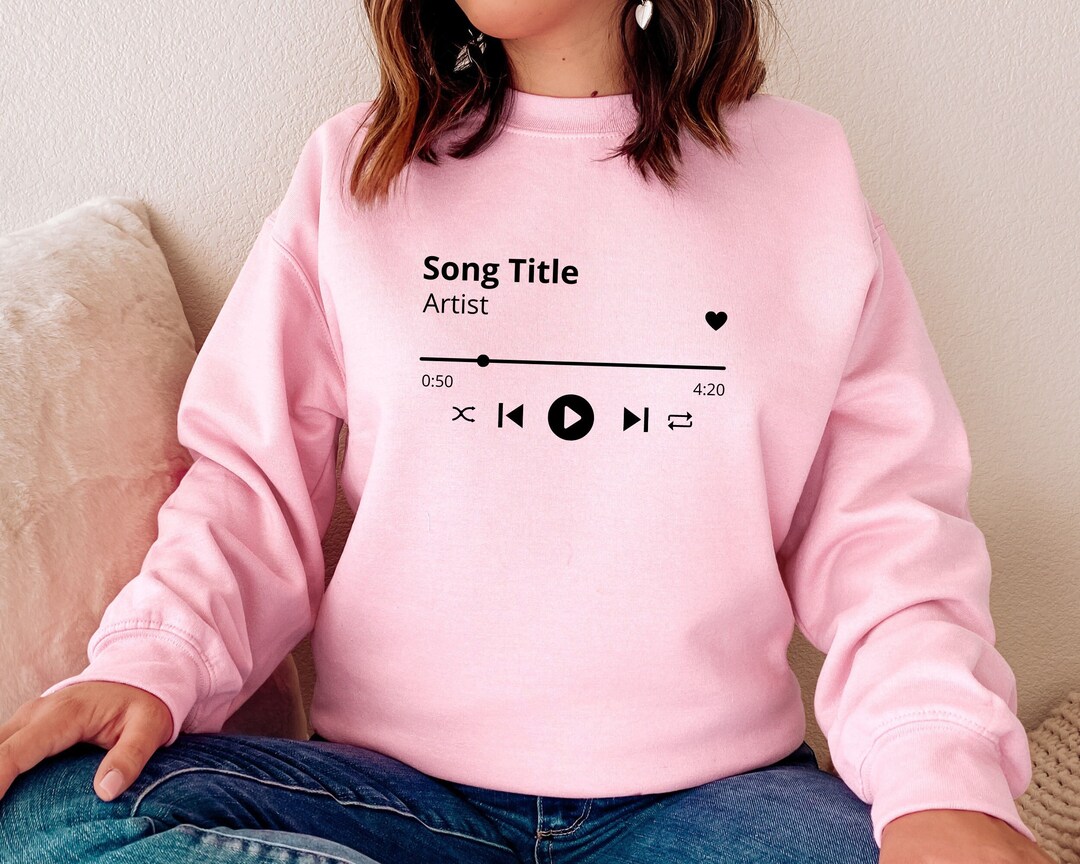 Custom Song Sweatshirt, Custom Sweatshirt, Favorite Song Sweatshirt ...