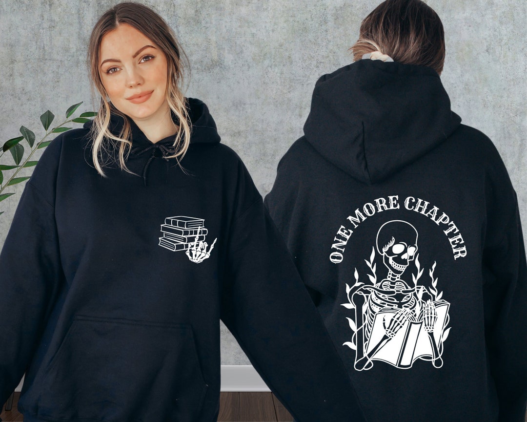 One More Chapter Sweatshirt, Bookish Hoodie, Book Lover Gift, Reading ...