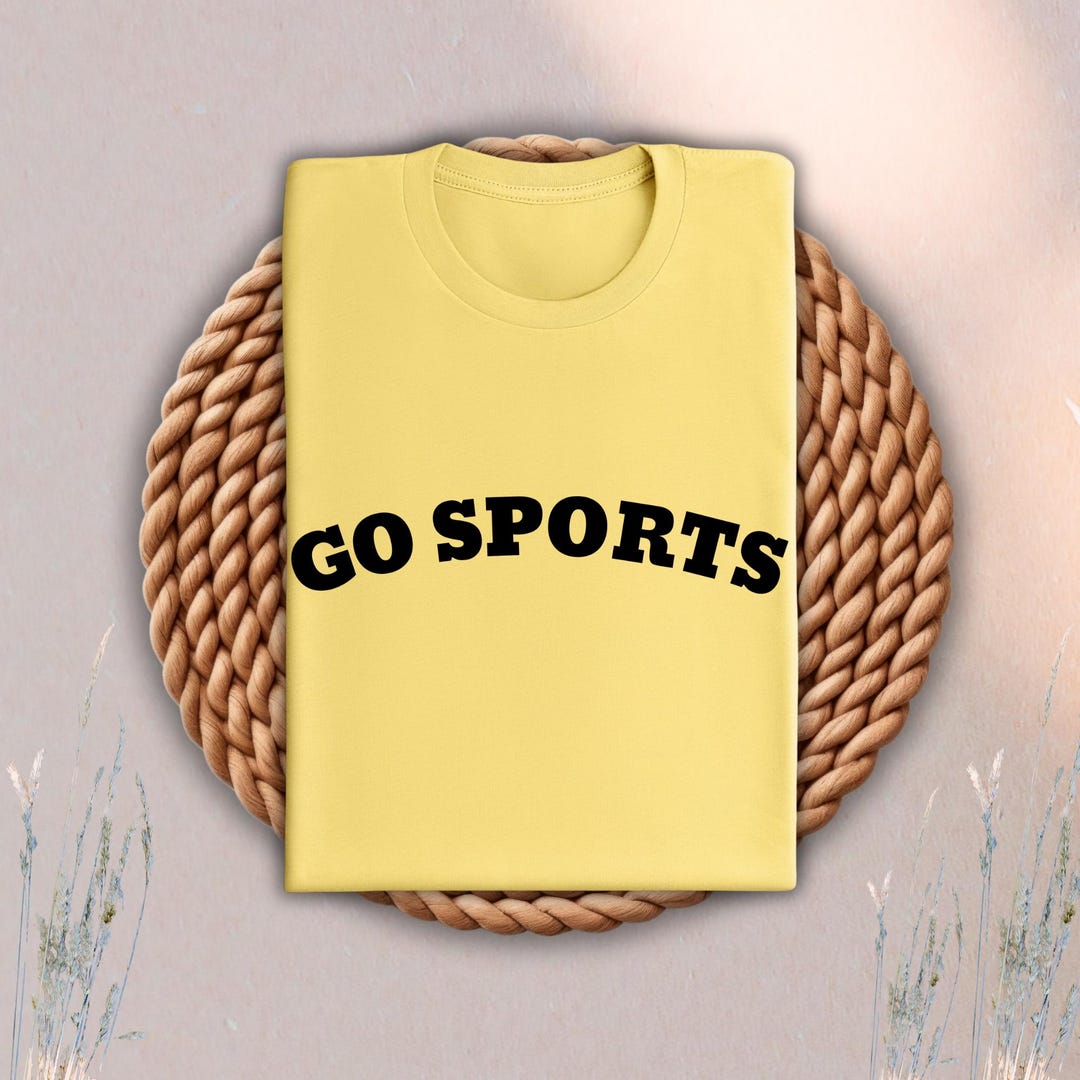 Funny Go Sports T-shirt: Sarcastic Game Day Tee for Lazy Fans - Etsy