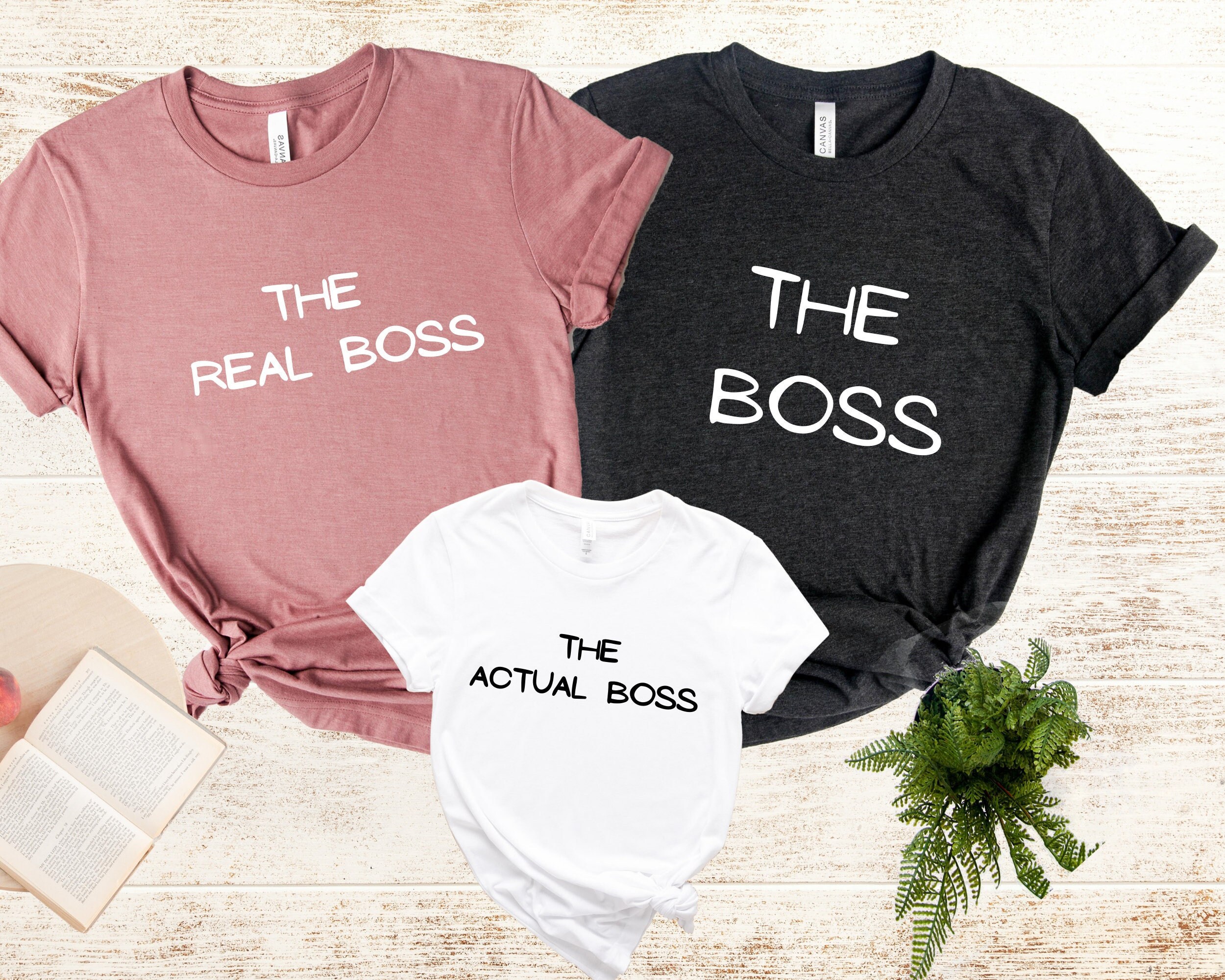 The Boss Shirt the Real Boss T-shirt the Actual Boss Shirt - Etsy