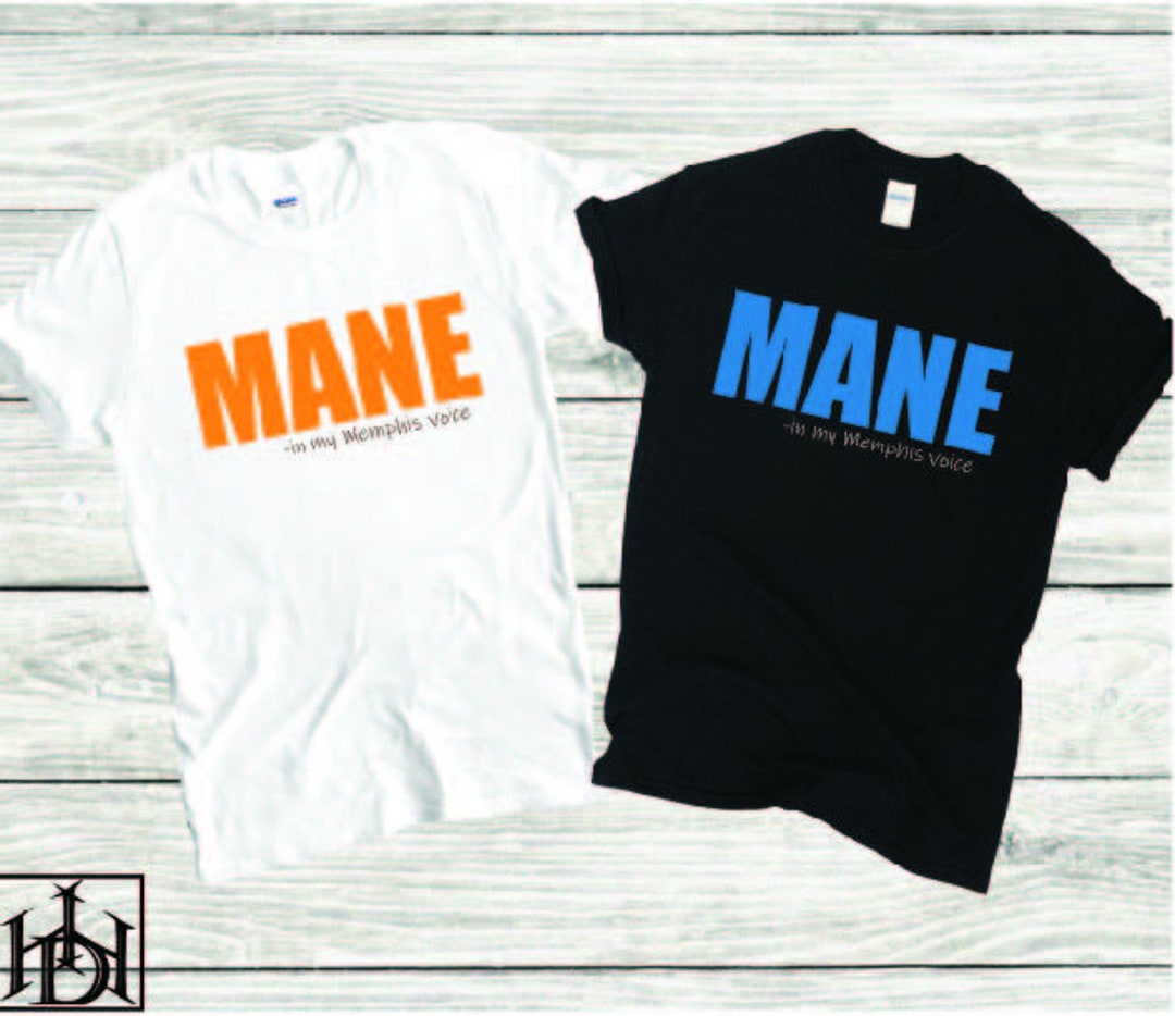 MANE Shirt, Memphis, Tennessee, Hometown, - Etsy
