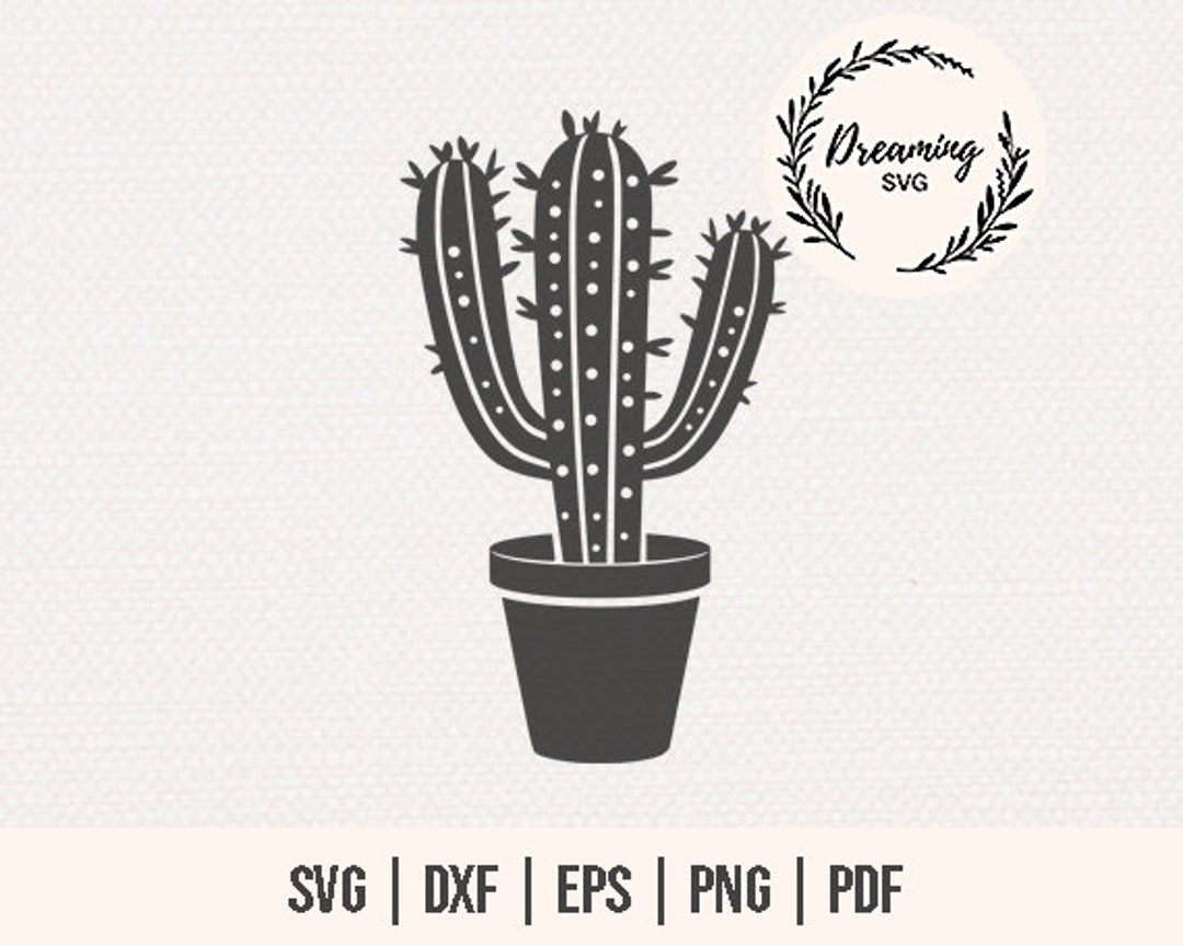 Cactus SVG - Succulent SVG - Cactus Cut Files for Cricut Silhouette ...
