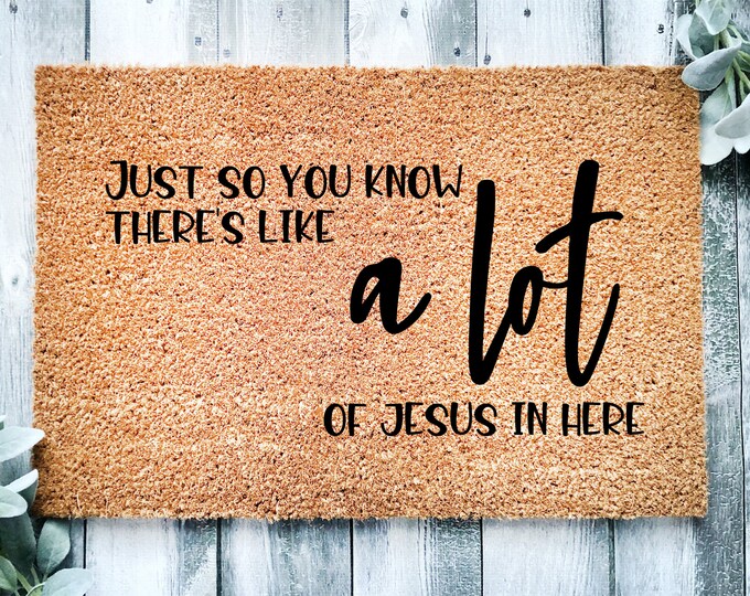 Alot of Jesus Doormat Funny Doormat Religious Doormat - Etsy