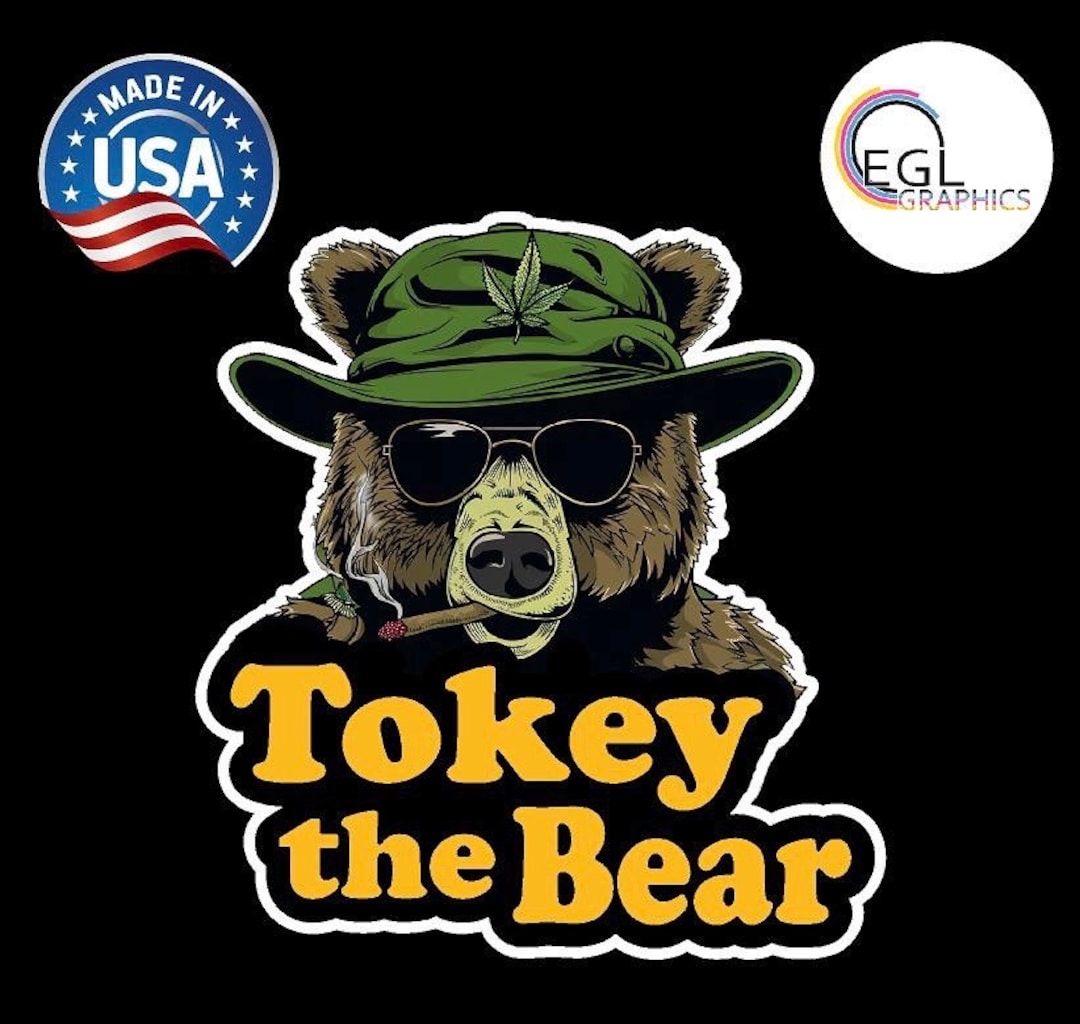 Tokey the Bear Meme Funny Vinyl Decal Sticker Weed Pot Smoke Joint ...