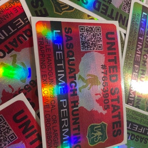 Holographic Sasquatch Yeti Bigfoot Hunting Permit Outdoors Fun Believe ...