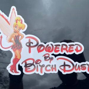 Powered by Bitch Dust Decal Pixie Tinkerbell - Etsy