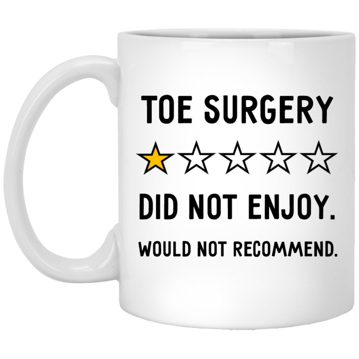Funny Toe Amputee Mug Gift - Toe Surgery Amputation - Gift Ideas - Etsy