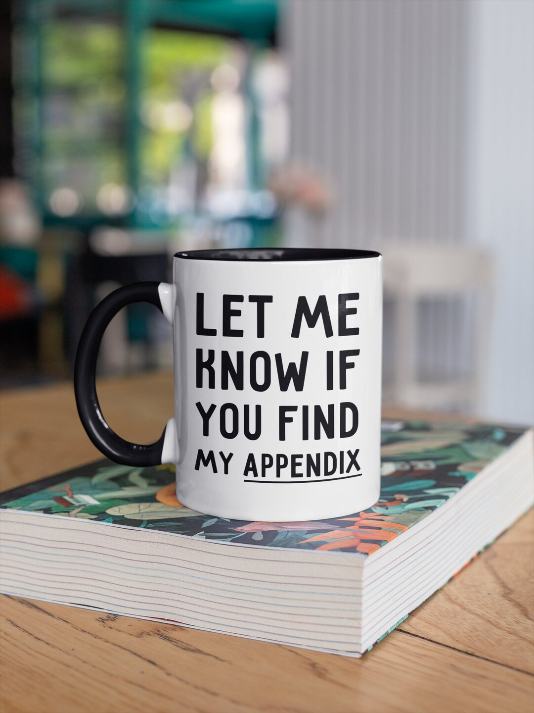 Funny Appendix Surgery Operation Gift - Ceramic Mug Appendectomy Joke ...