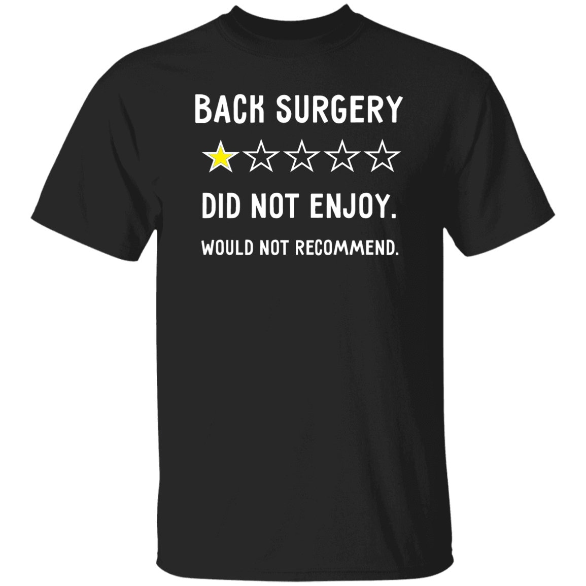 Back Surgery Gift T-shirt - Funny Herniated Disk Survivor Joke - 1 Out ...