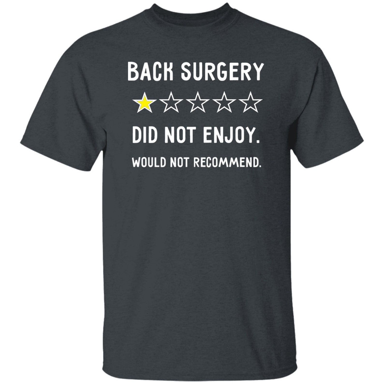 Back Surgery Gift T-shirt - Funny Herniated Disk Survivor Joke - 1 Out ...