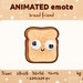 Bread Friend - ANIMATED Emote / Cute Piece of Bread With Googly Eyes ...