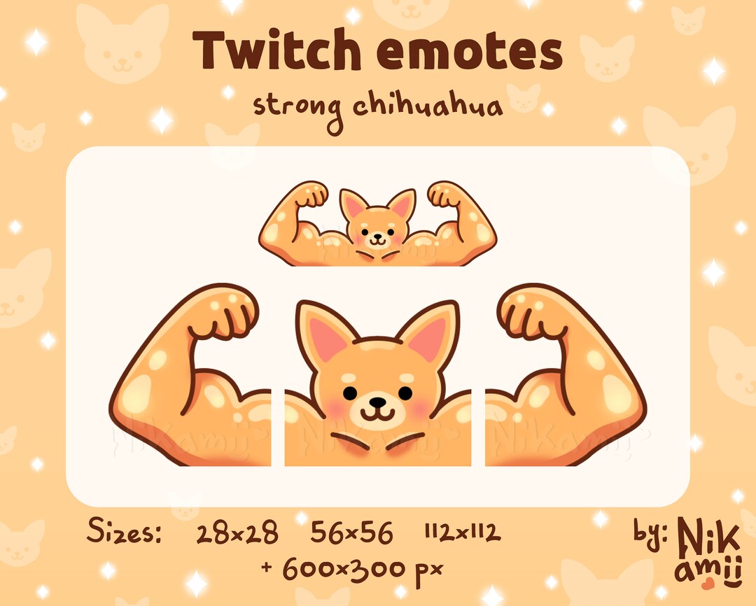 Strong Chihuahua - Emotes / Funny / Streamer / Stream / for Twitch ...