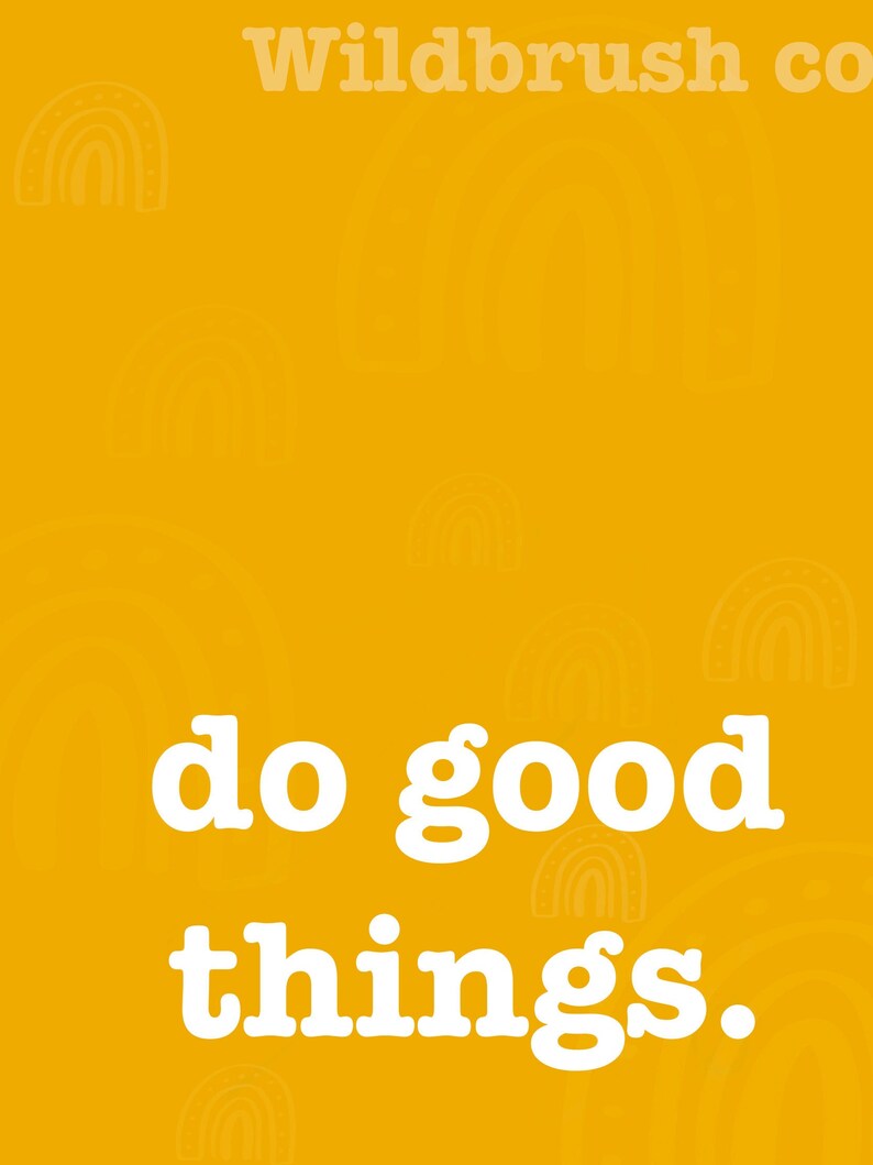Do Good Things Printable - Etsy