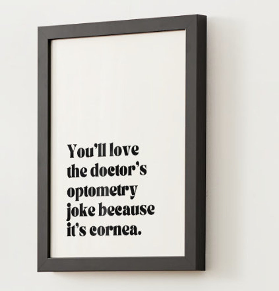 Funny Optometrist's Office Decor, 12 Medical Jokes/puns, Eye Doctor ...