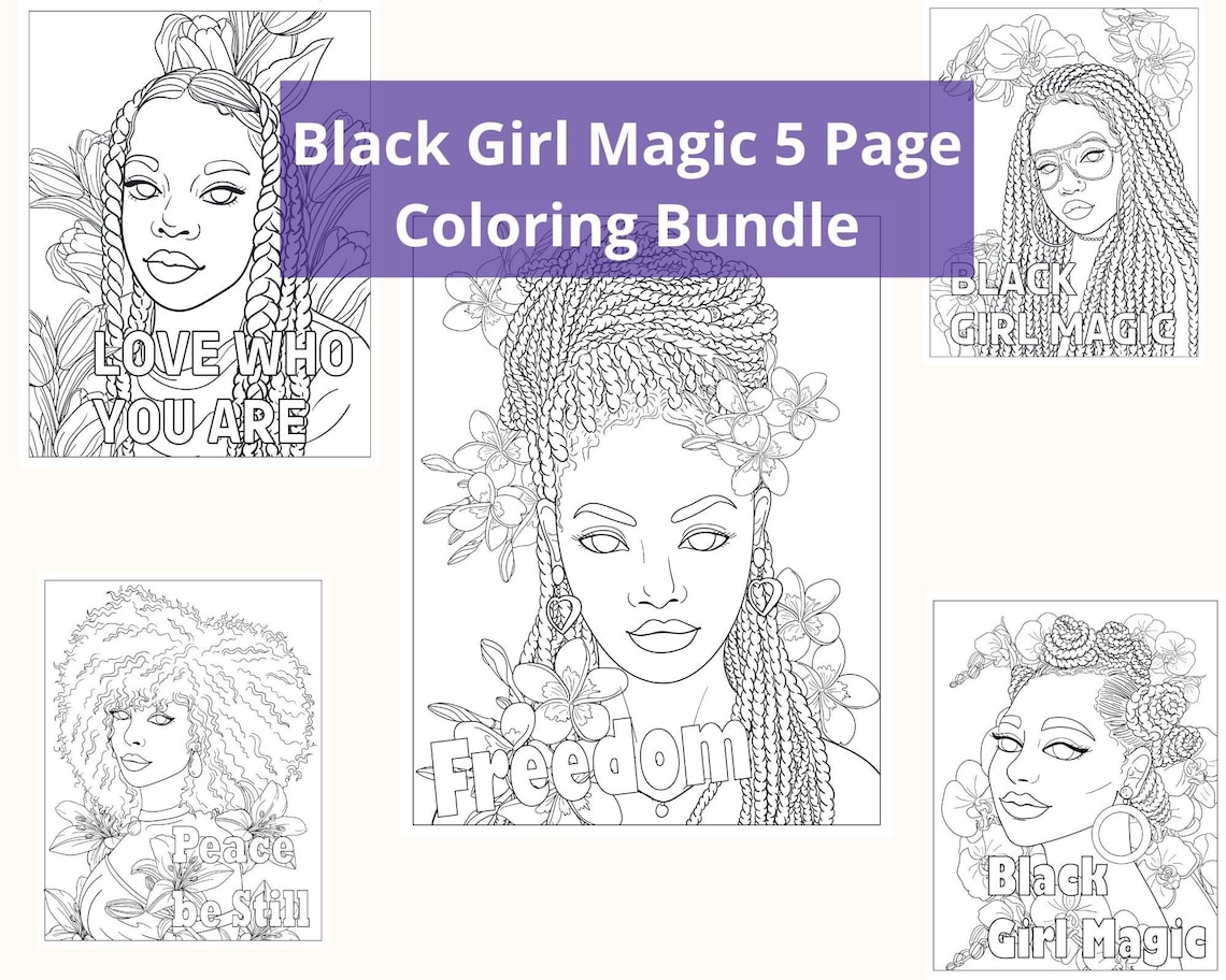 Black Girl Magic | 5 Coloring Pages | Printable Coloring Pages - Etsy