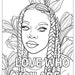Love Who You Are Inspirational Coloring Page | Black Girl Coloring Page ...