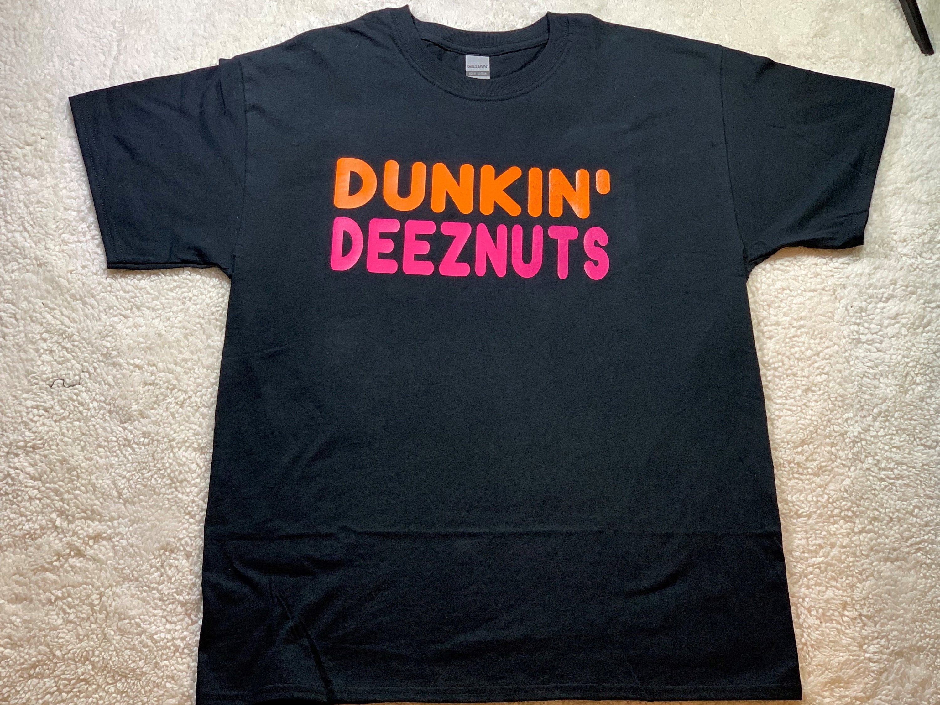 Dunkin' Shirt | Deez Nuts Shirt | Coffee Shirt | Dunkin Lover | Dunkin ...