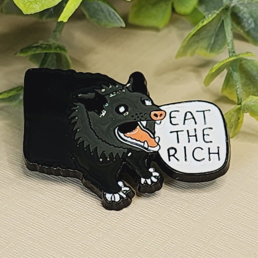 Eat the Rich Pin Possum Pin Possum Enamel Pin Opossum Pin - Etsy
