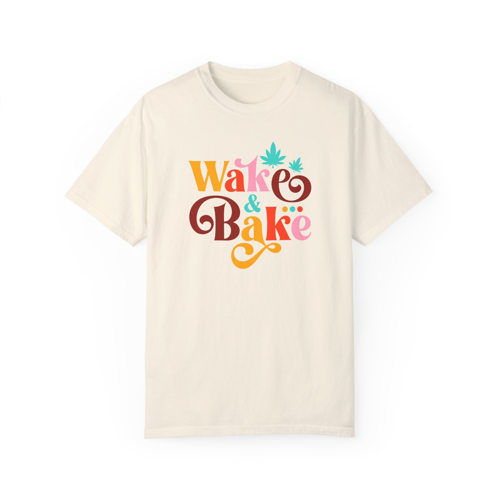 Wake & Bake Stoner Tee Comfort Colors 1717 Unisex Garment-dyed T-shirt Funny T-shirt 420 Shirt ...