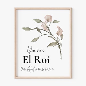 El Roi, the God Who Sees Me Print, El Roi Printable Wall Art, Genesis ...
