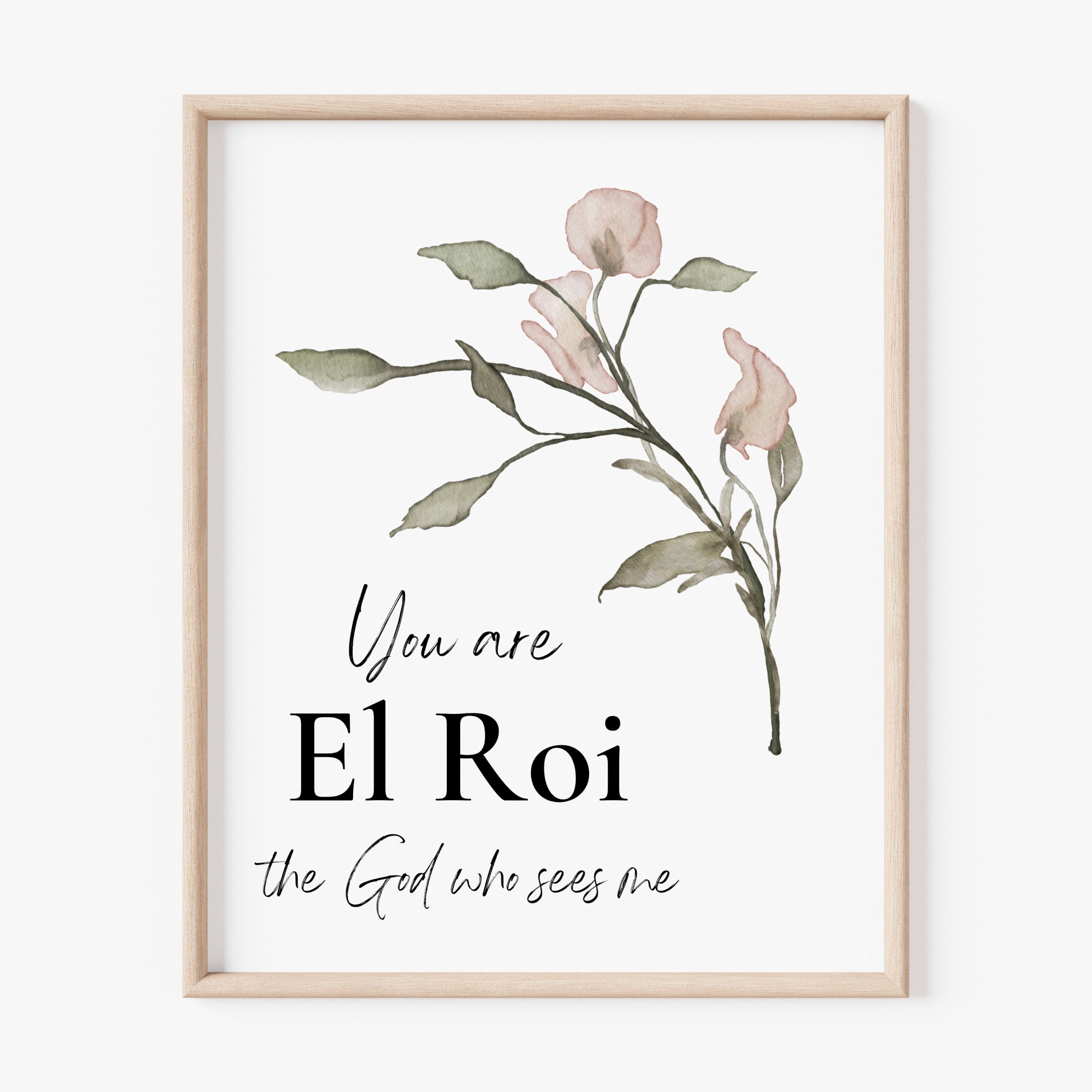 El Roi, the God Who Sees Me Print, El Roi Printable Wall Art, Genesis ...