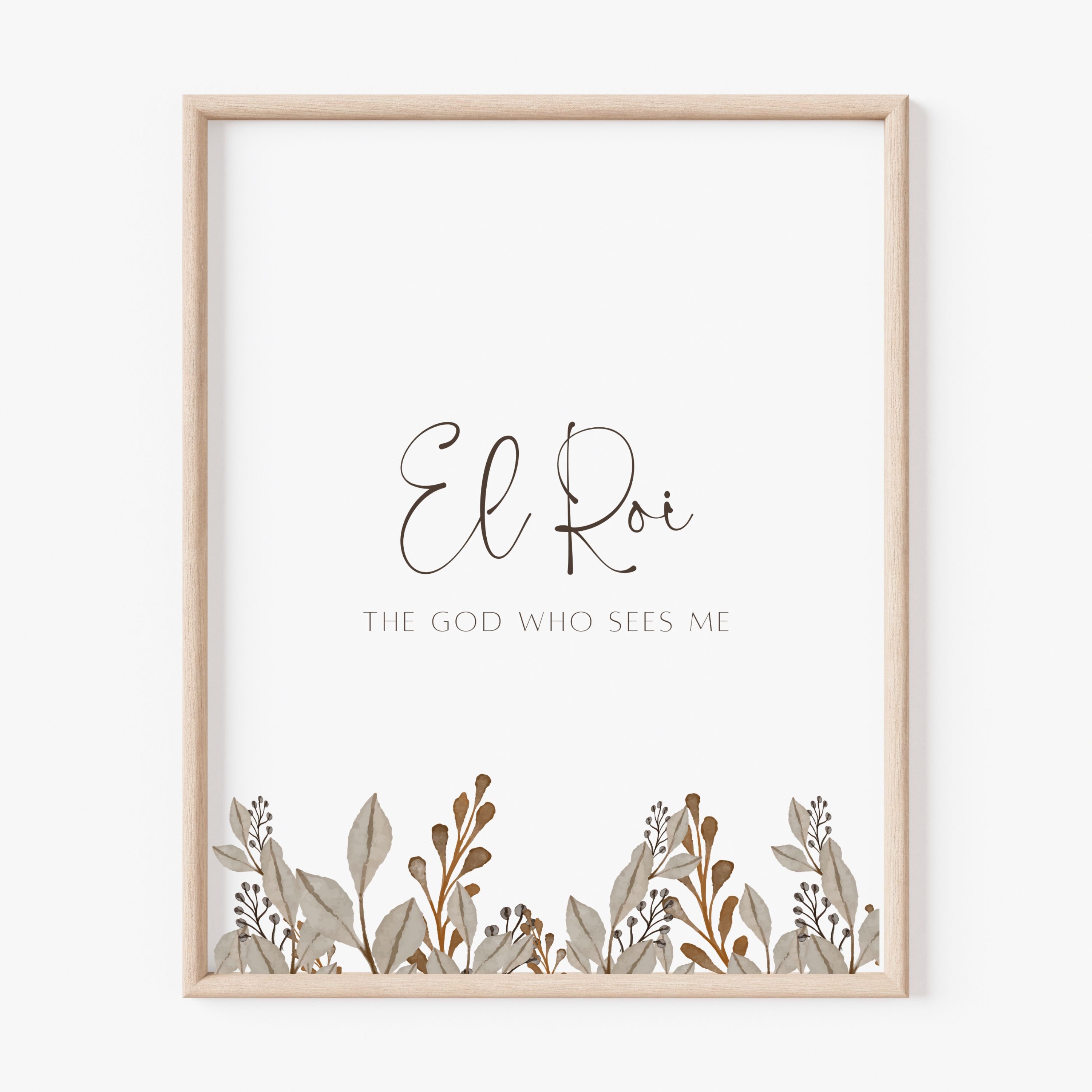 El Roi, the God Who Sees Me Print, El Roi Printable Wall Art, Genesis ...