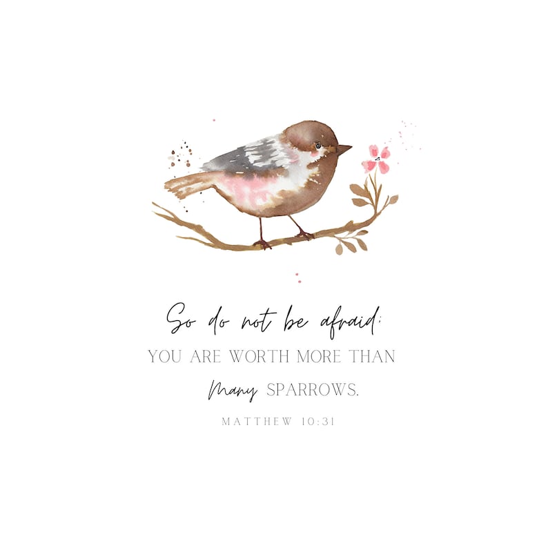 Worth More Than Many Sparrows Print, Matthew 10:31 Wall Art, Christian ... Worth More Than Many Sparrows Print, Matthew 10:31 Wall Art, Christian ...