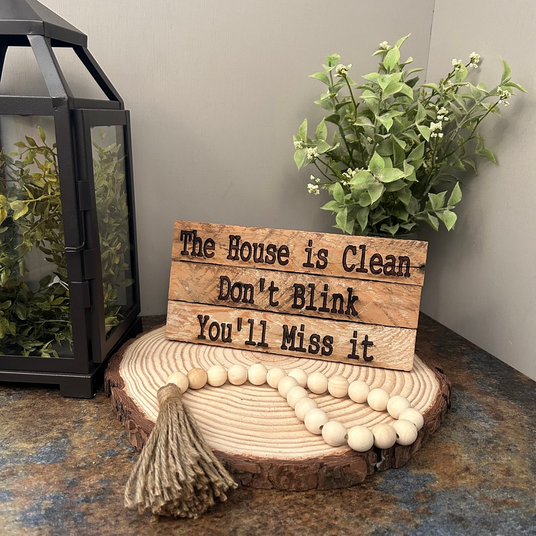 Don't Blink Wooden, Lath Sign, Rustic Sign, Funny Signs. - Etsy