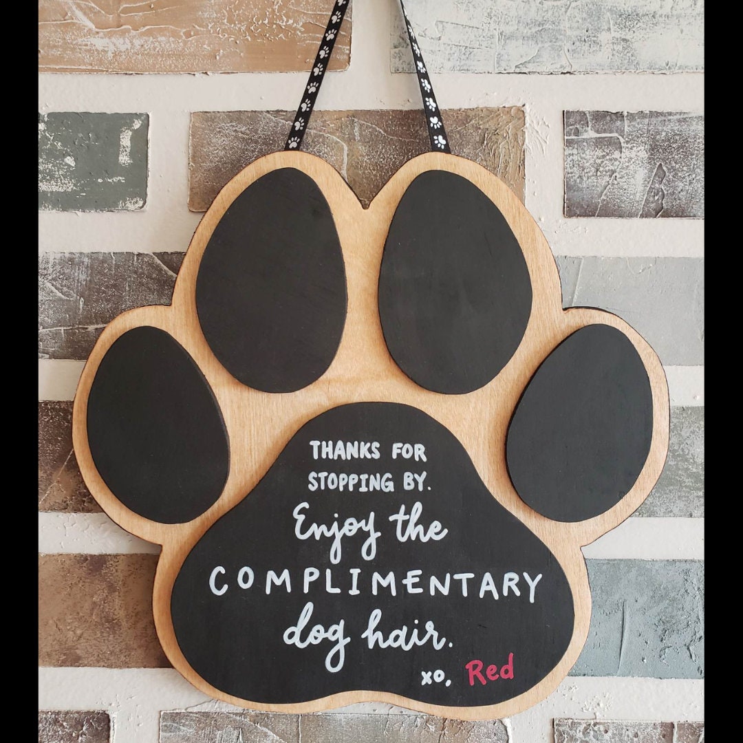 Personalized Paw Print Sign Complimentary Dog Hair Sign - Etsy