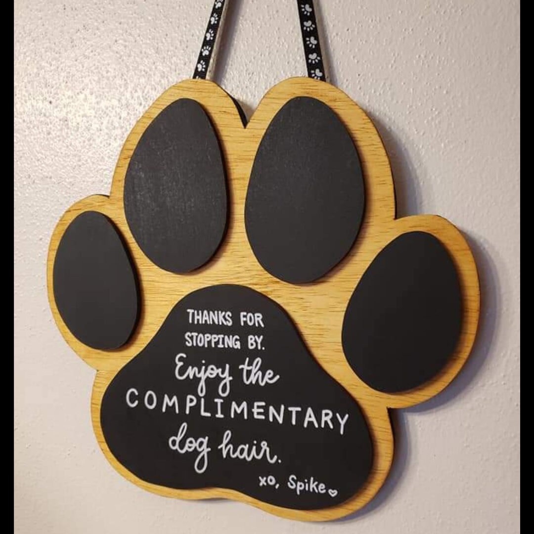 Personalized Paw Print Sign Complimentary Dog Hair Sign - Etsy