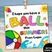 Beach Ball Gift Tag, End of School Year Gift for Students, Last Day of ...
