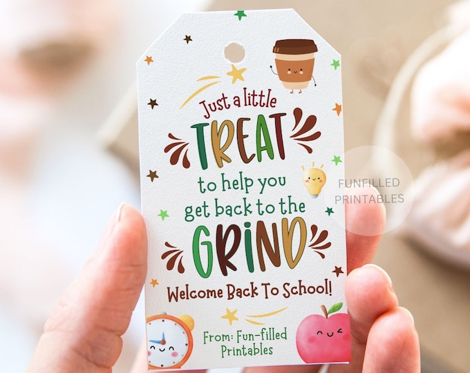 Welcome Back to the Grind First Day of School Teacher Gift Tag, Back to ...