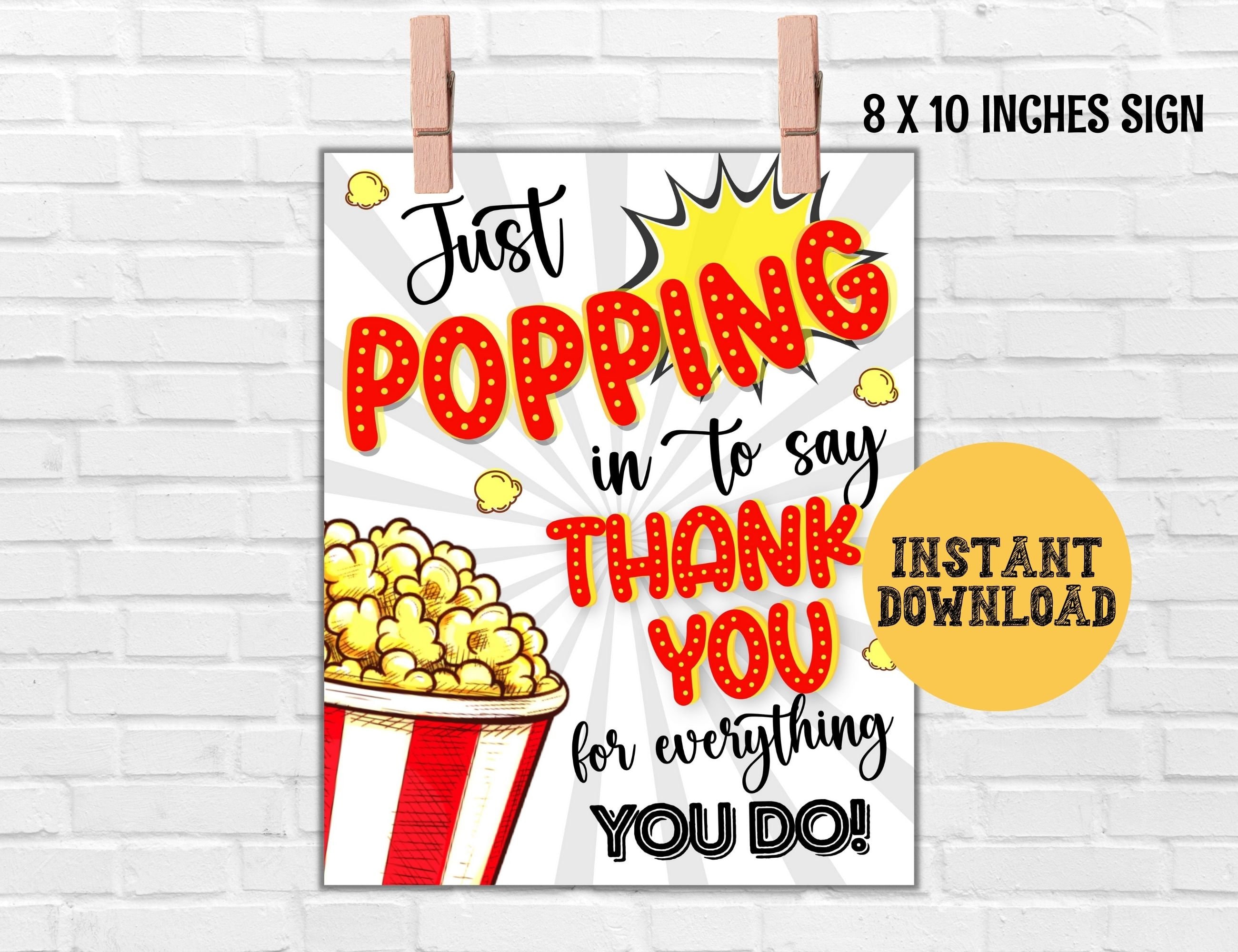Popcorn Appreciation Sign Printable, Teacher Appreciation Staff ...