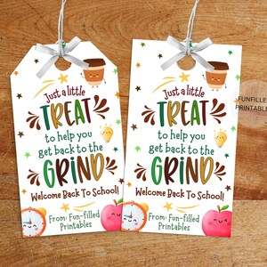 Welcome Back to the Grind First Day of School Teacher Gift Tag, Back to ...