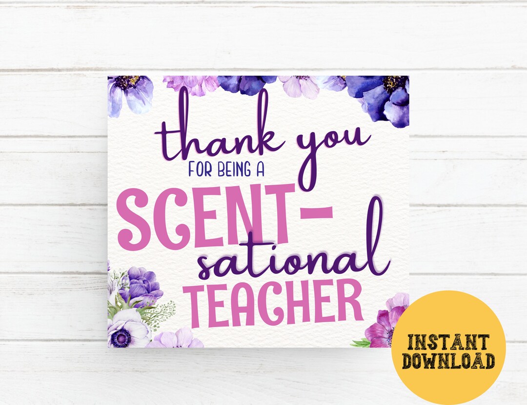 Scent-sational Teacher Tag, Teacher Appreciation Tags for Teacher ...