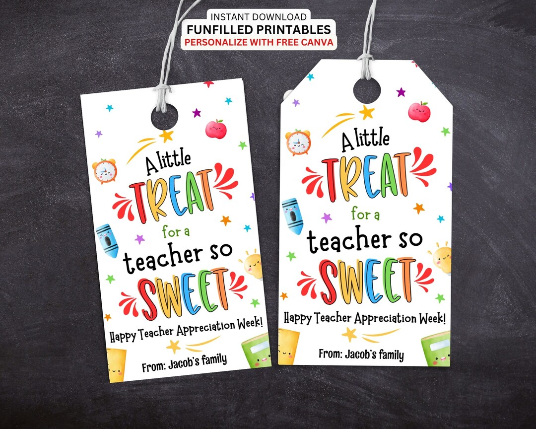 Teacher Treat Tag, Teacher Appreciation Tag, Sweet Treat Tag End of ...