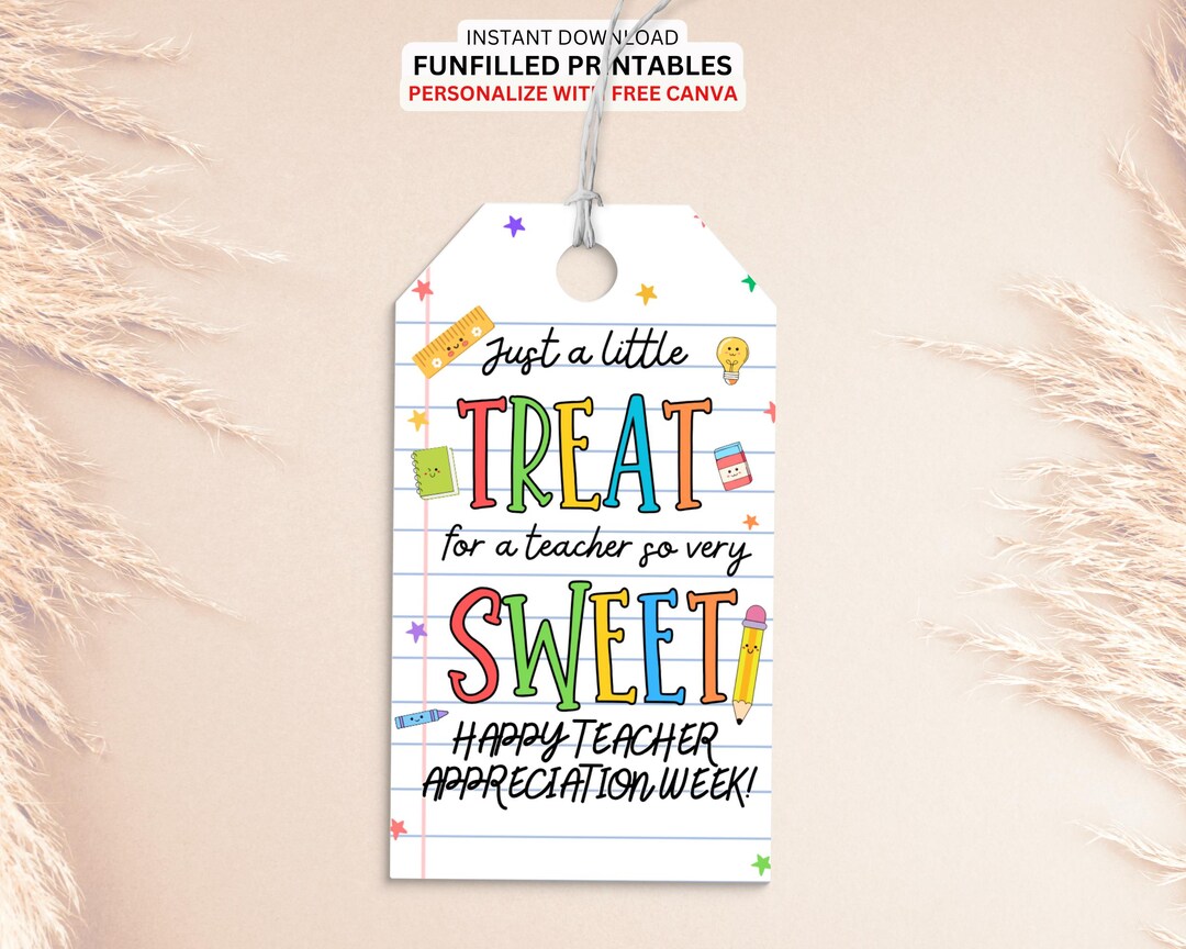 Sweet Treat Teacher Appreciation Gift Tags, Teacher Gift Tags, Thank ...