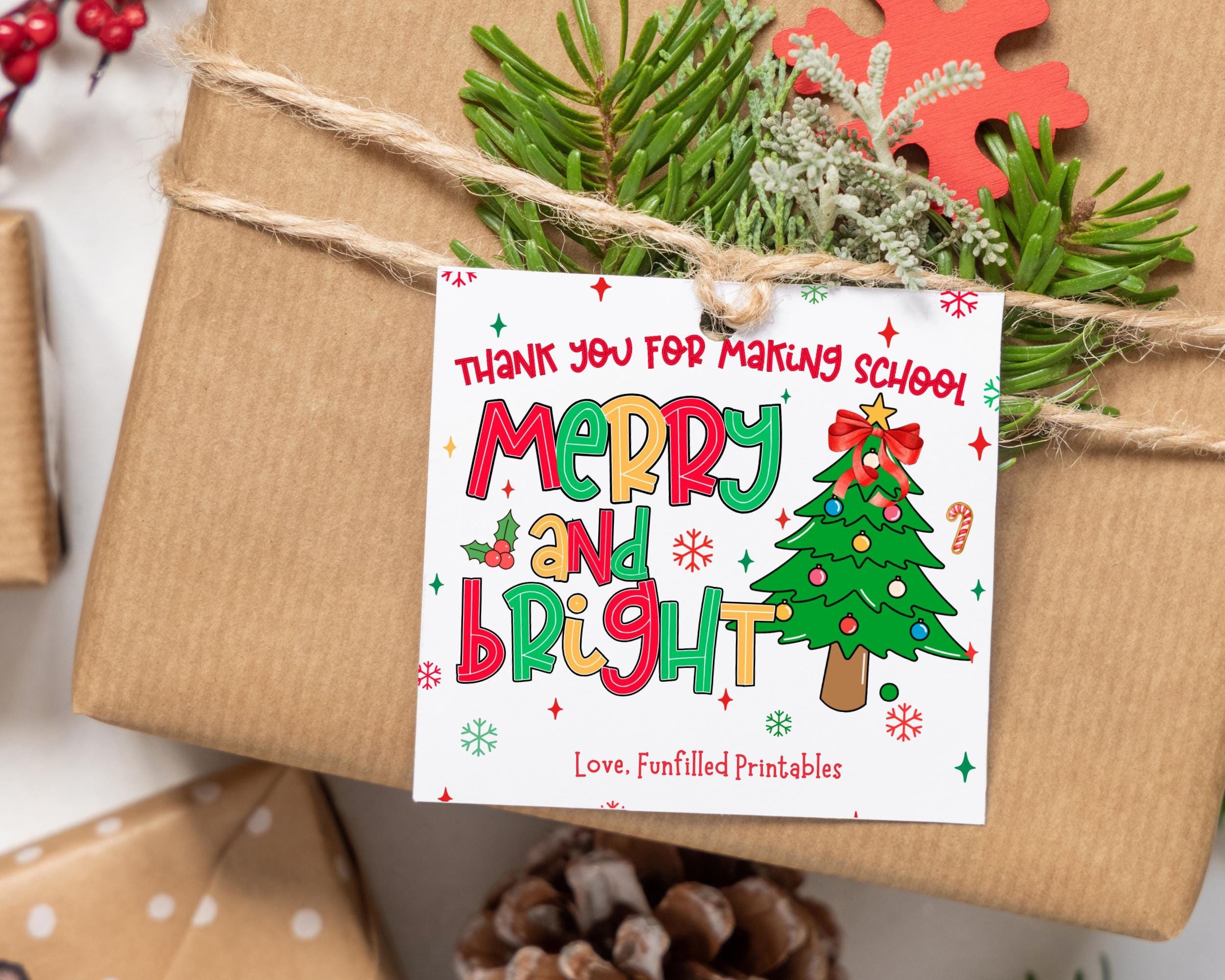 Thank You for Making School Merry and Bright Tag, Teacher Christmas ...
