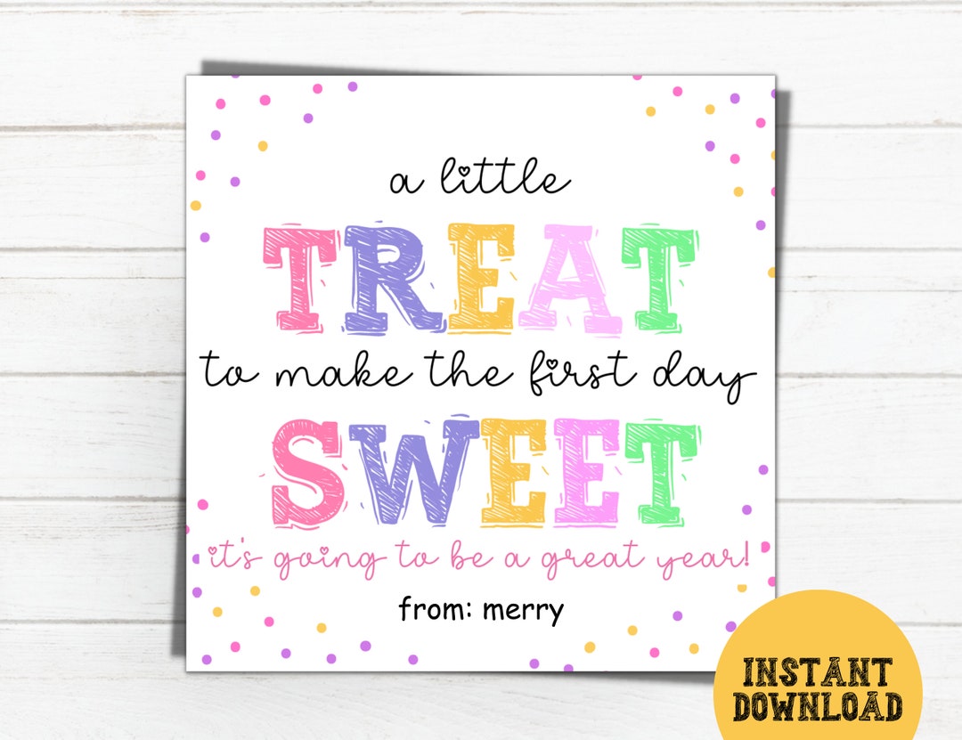 First Day of School Treat Tag, Back to School Tags, Sweet Treat Tag for ...